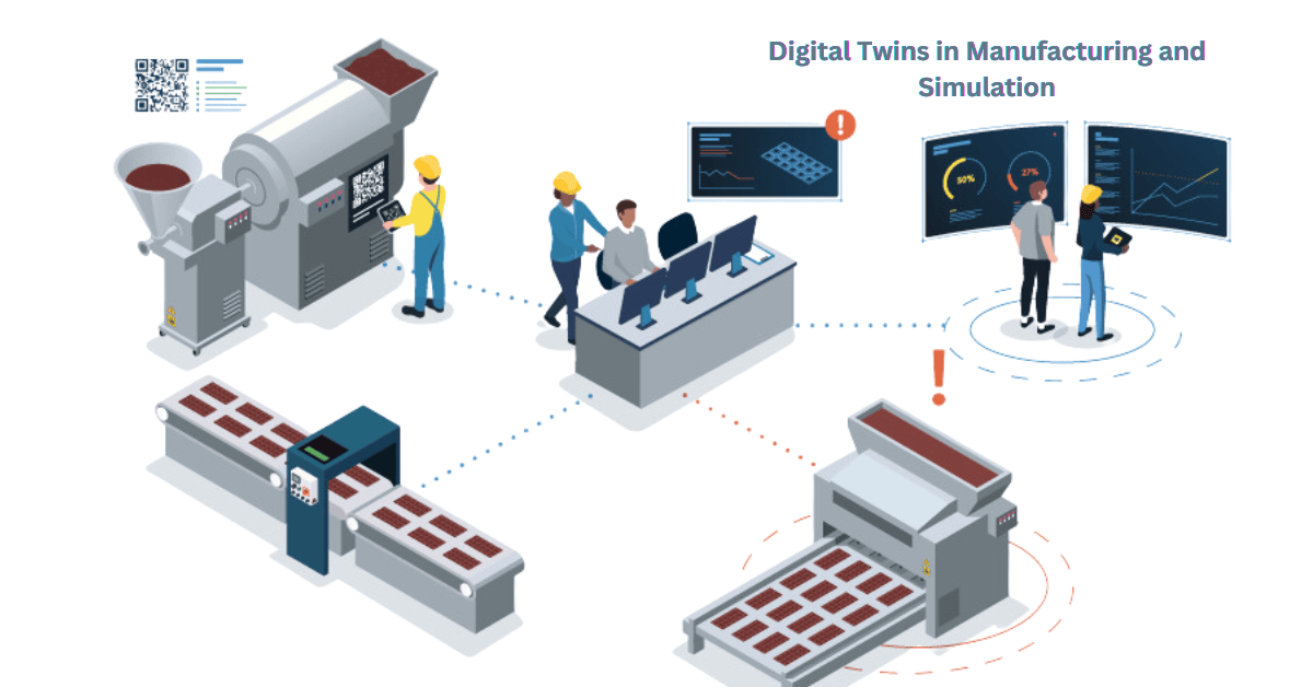 Understanding Digital Twins in Manufacturing and Simulation - HB Tech