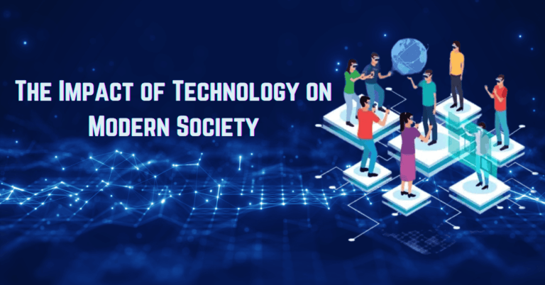 The Impact of Technology on Modern Society - HB Tech